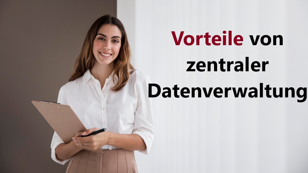 Vorteile von zentraler Datenverwaltung | Individuelle Softwareentwicklung